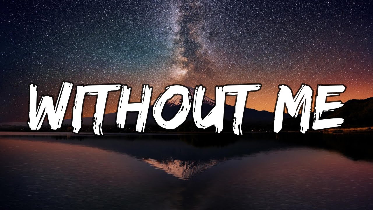 Halsey - Without Me (Lyrics) - YouTube