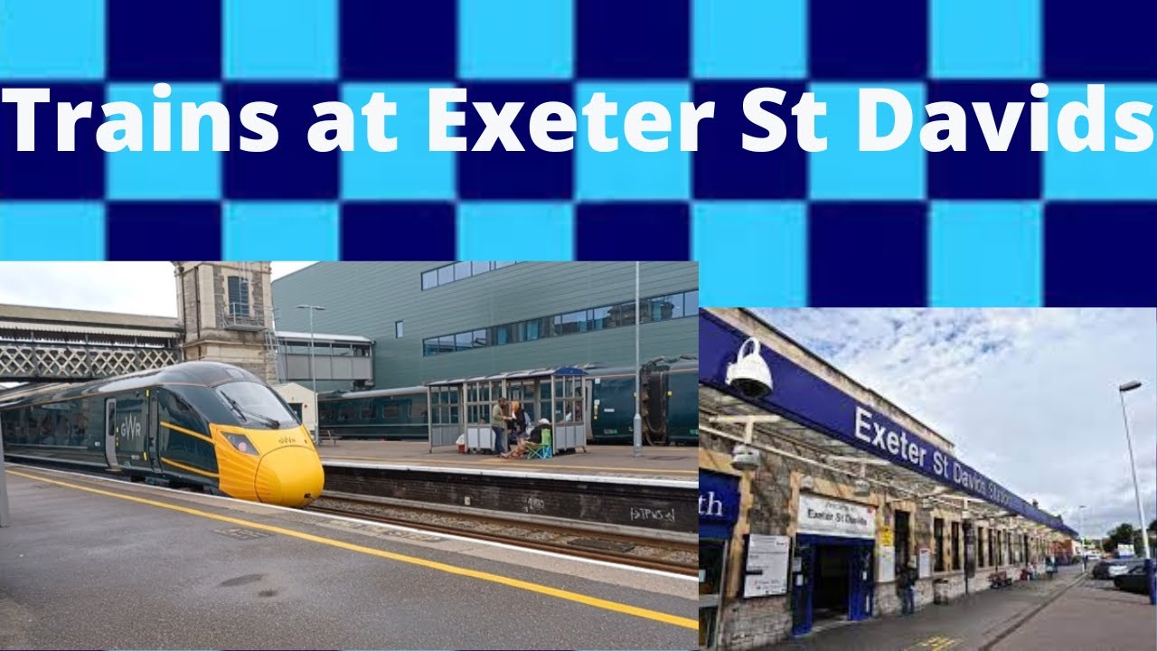 Trains at Exeter St Davids - YouTube