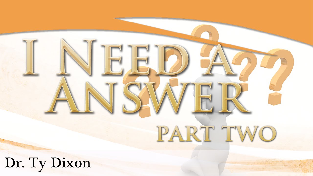I Need a Answer - Part 2 - YouTube