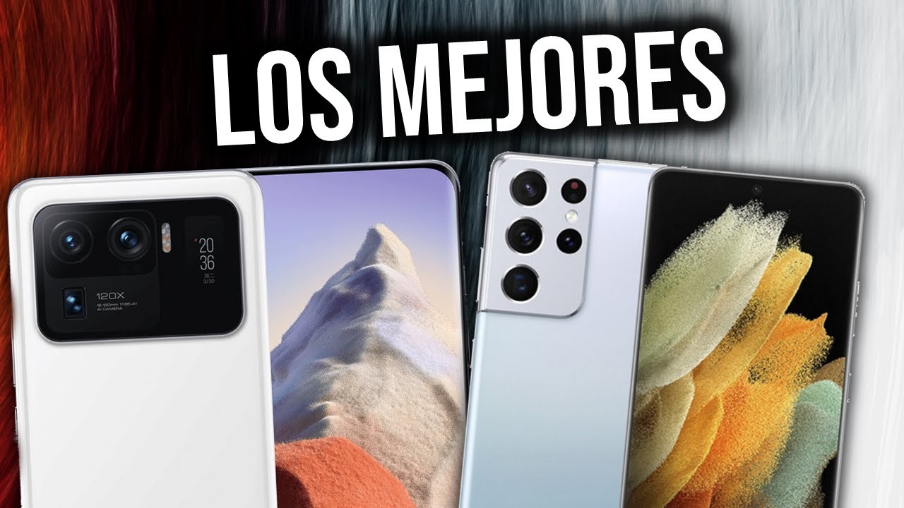 Los MEJORES teléfonos NUEVOS que existen 2021 - YouTube