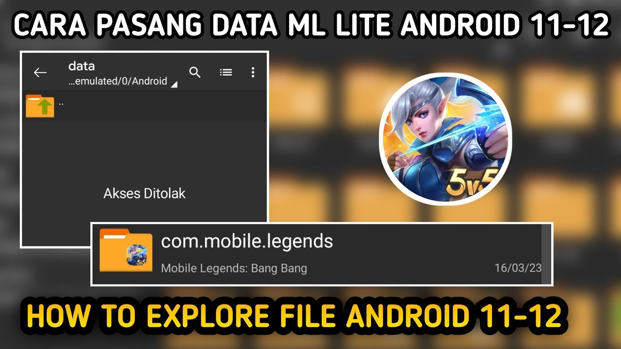 Cara Pasang Data ML Lite di Android 11-12 | Tutorial Explore File ...