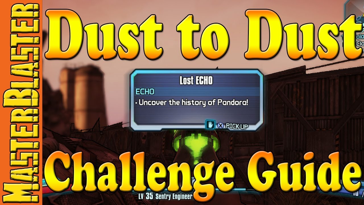 Borderlands 2 Dust to Dust Challenge Guide - YouTube