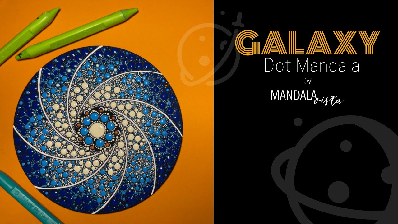 GALAXY Dot Mandala Painting by MANDALAVISTA - YouTube