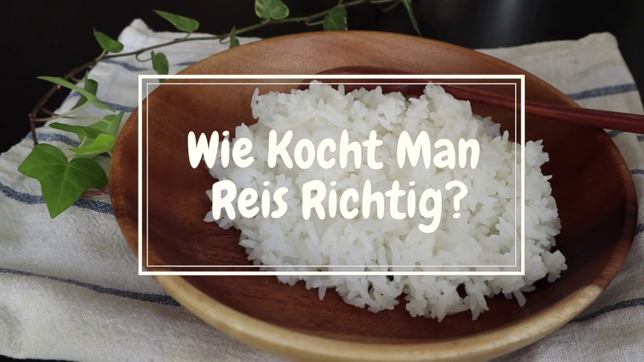 Wie kocht man Reis richtig? 🍚| How to cook rice? - YouTube
