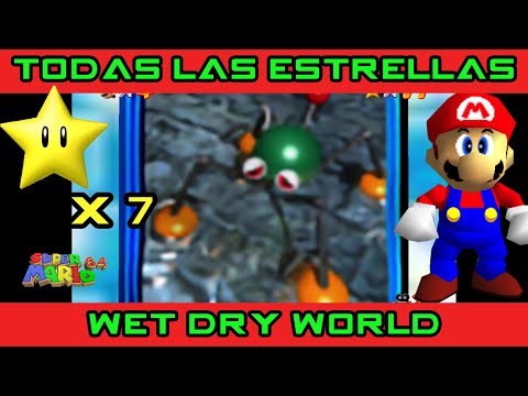 WET DRY WORLD: Las 7 ESTRELLAS (Guía Super Mario 64)