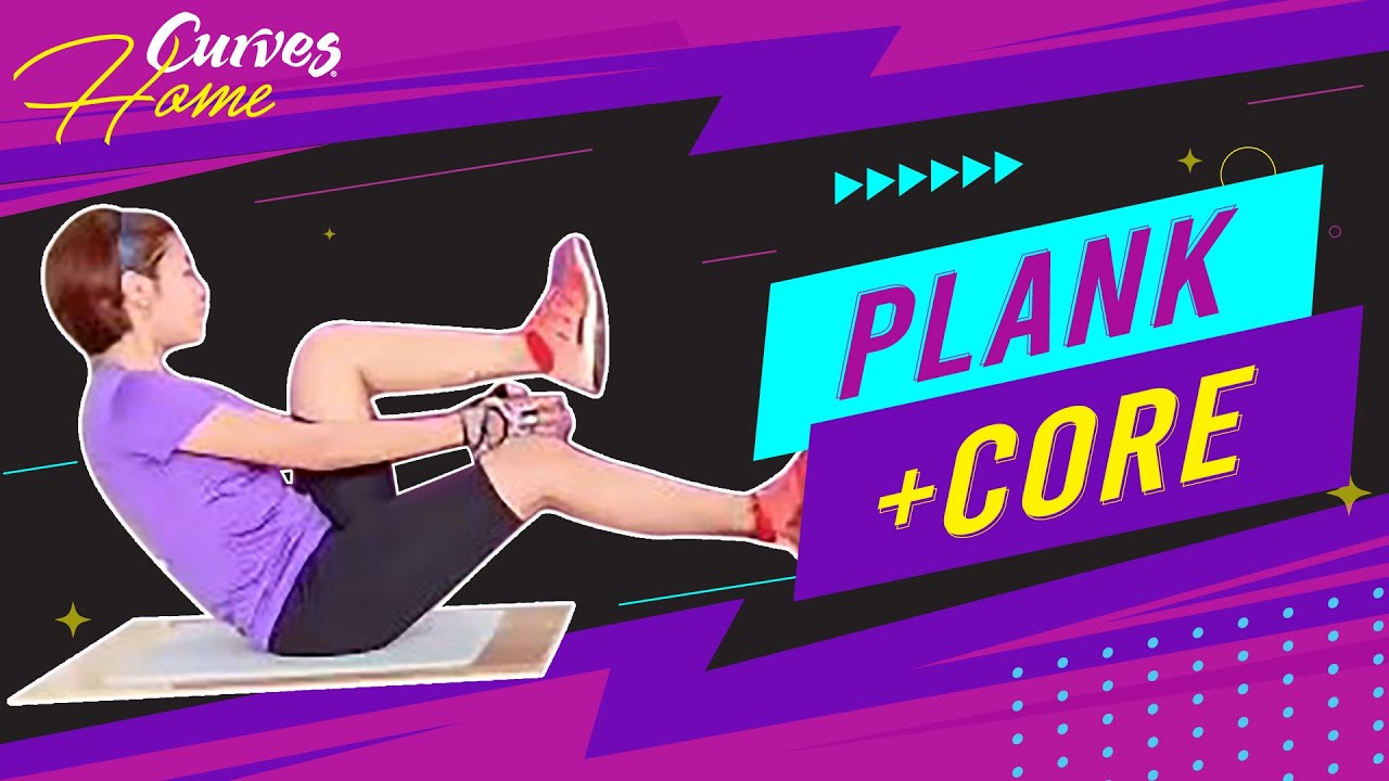 💜 CURVES HOME: PLANK & CORE WORKOUT - YouTube