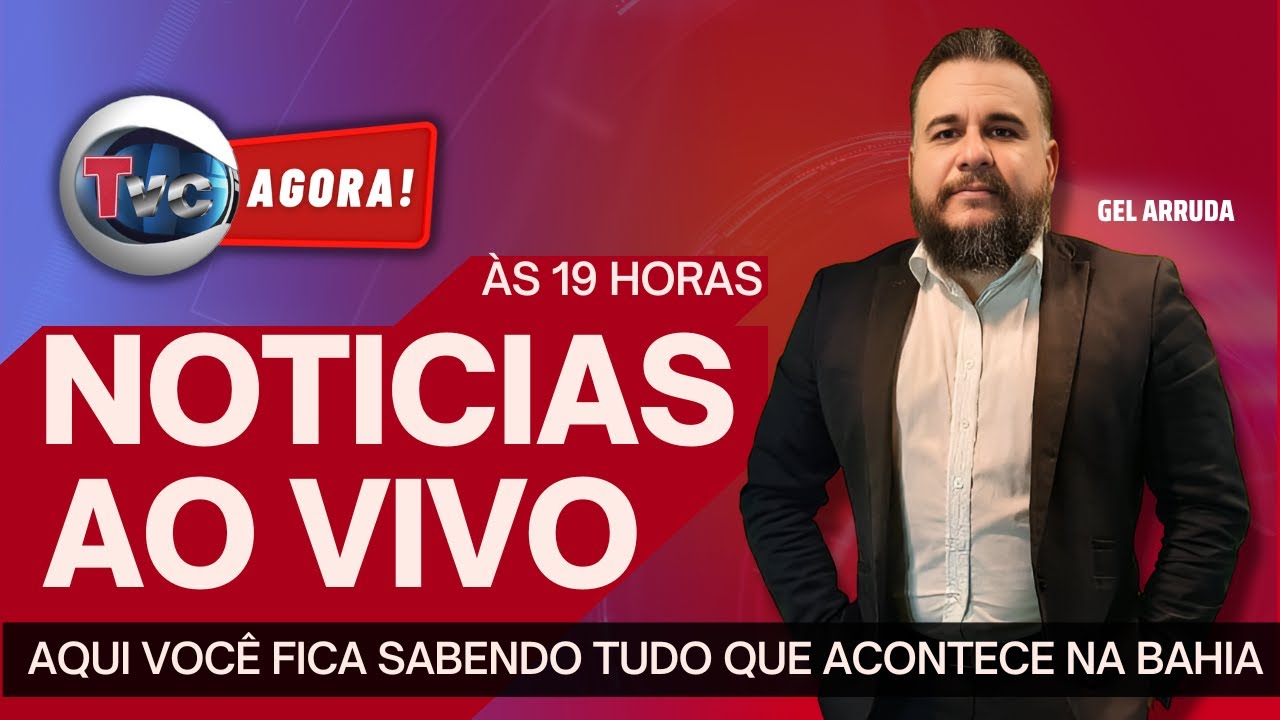 TVC AGORA! | AO VIVO | NOTÍCIAS DA BAHIA E DO MUNDO| 04/09/24 | CANAL ...