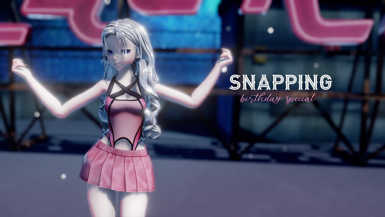 🎈MMD🎈 CHUNG HA - Snapping (birthday special) - YouTube