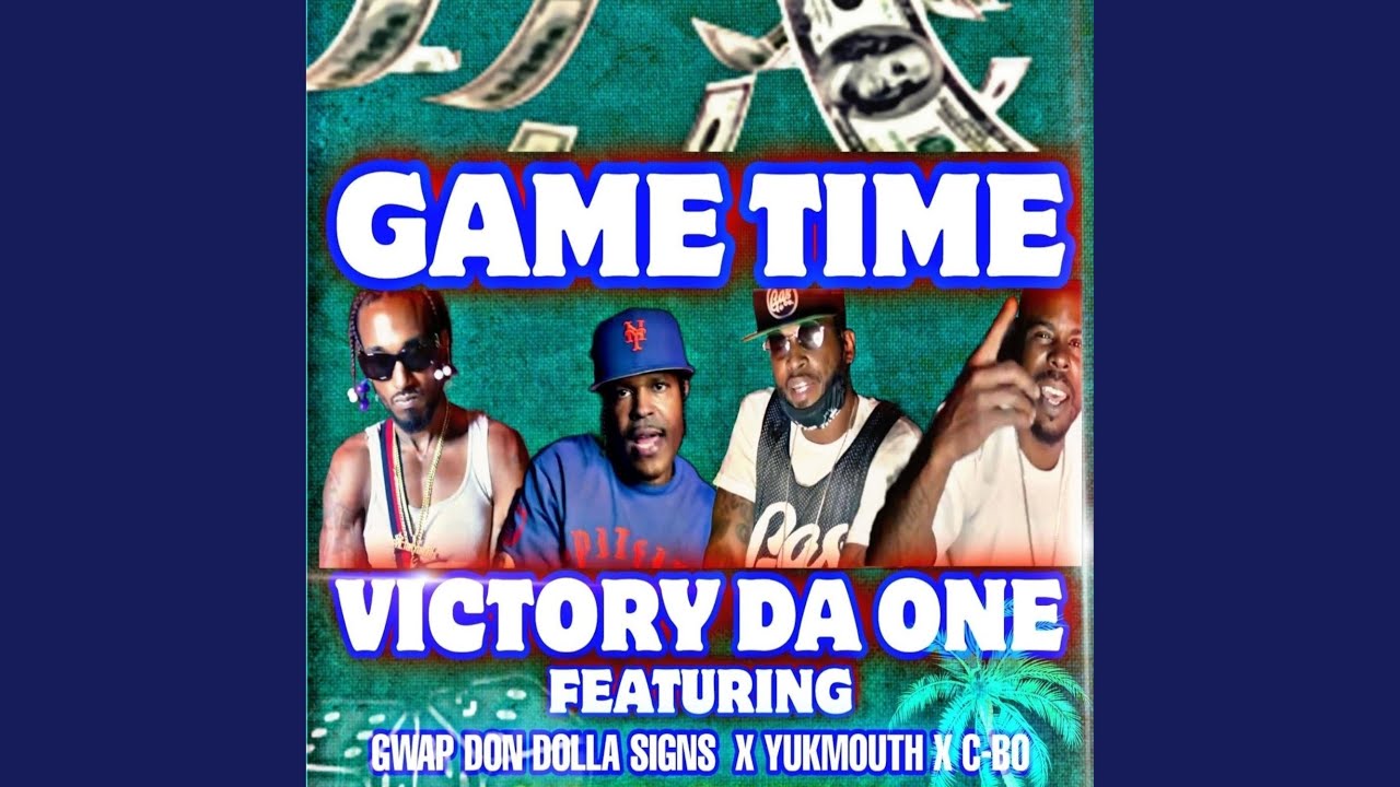 Game Time (feat. Gwap Don Dolla Signs) - YouTube