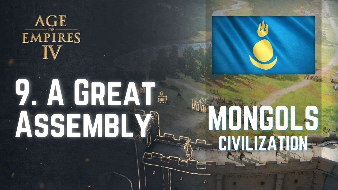 A Great Assembly | Mongols Civilization | Age of Empires 4 # ...