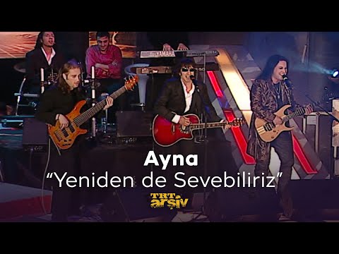 Ayna - Yeniden de Sevebiliriz (2006) | TRT Arşiv
