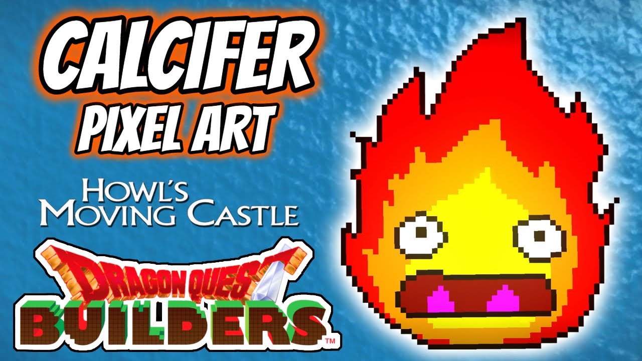 Dragon Quest Builders | Pixel Art - Calcifer - YouTube