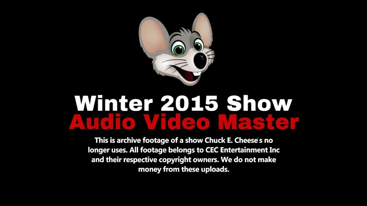 Chuck E. Cheese Winter 2015 Show (January 2015 Show) - YouTube