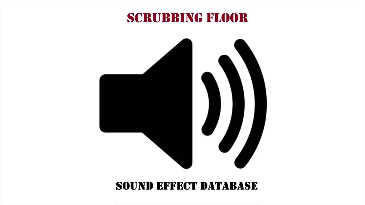 Scrubbing Floor Sound Effect - YouTube