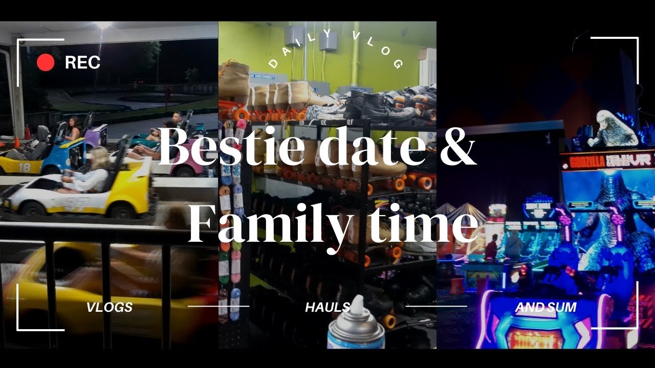 Bestie Date and Family Time VLOG - YouTube