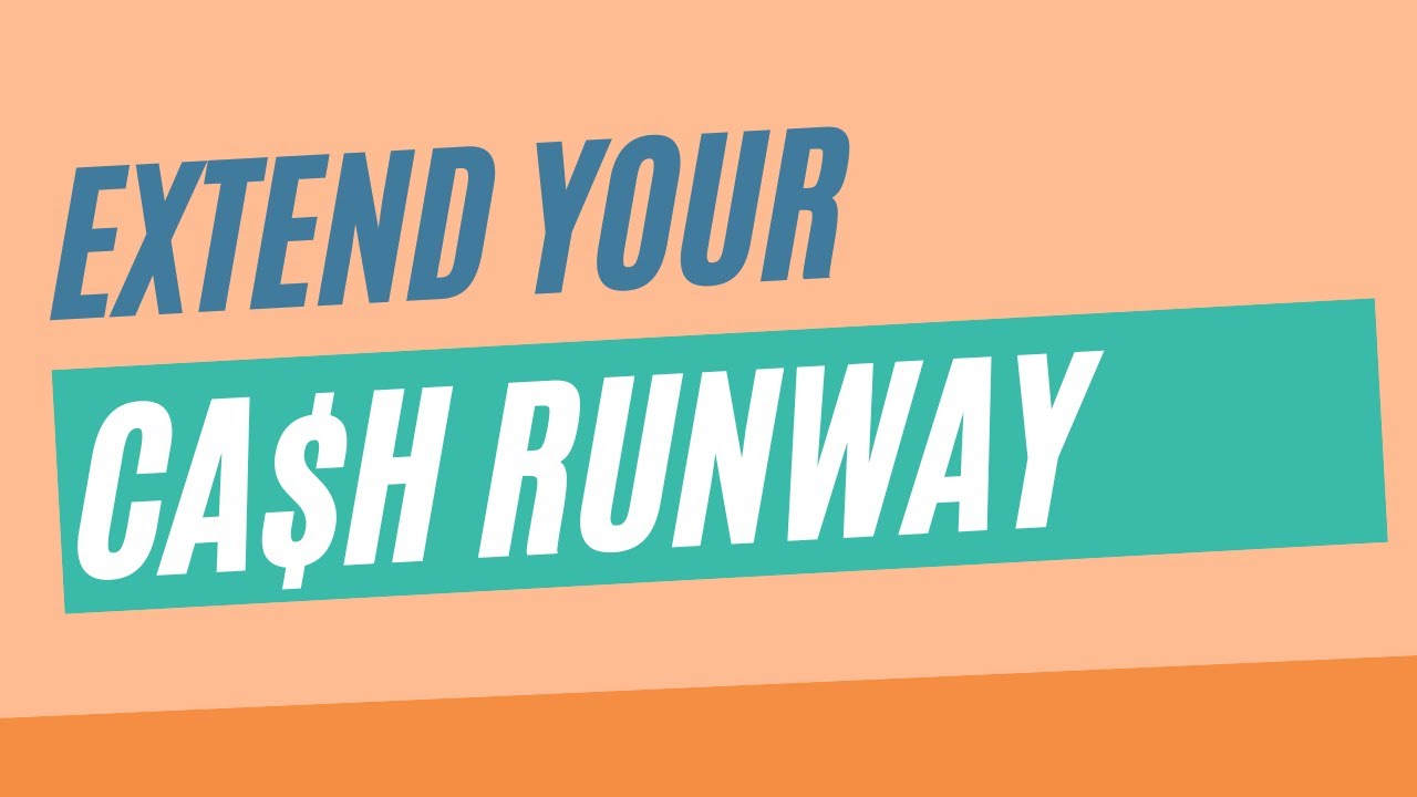 INSTANTLY Extend Your Cash Runway // Business Cash Flow - YouTube