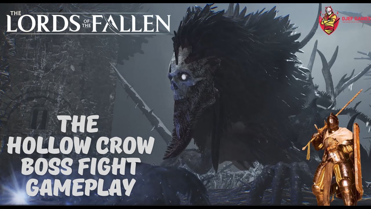 Lords Of The Fallen - The Hollow Crow Boss Fight Gameplay - YouTube