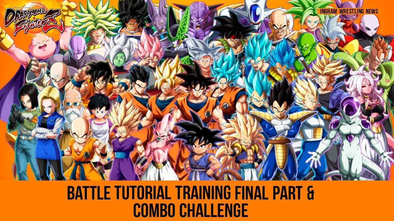 Battle Tutorial Training Final Part & Combo Challenge Training ~ Dragon ...
