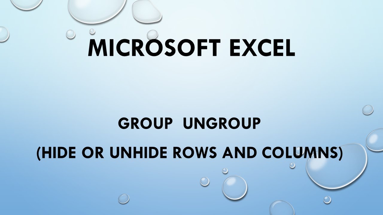 Group and Ungroup in Excel || Hide or Unhide Rows and columns - YouTube