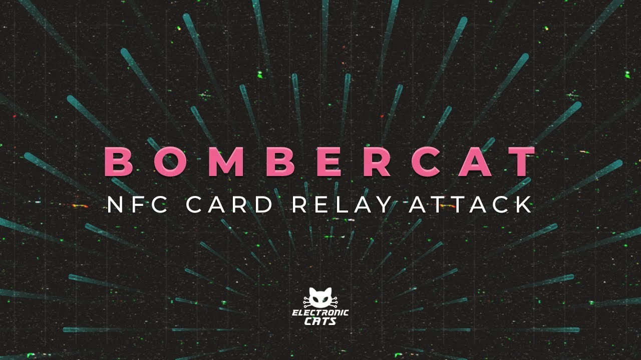 BomberCat - NFC Card relay attack - YouTube