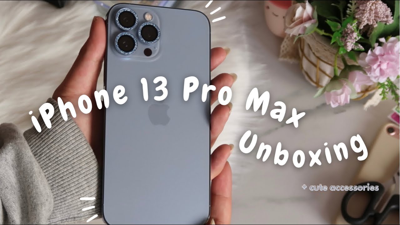 iphone 13 pro max (sierra blue 💙) aesthetic unboxing + cute accessories ...