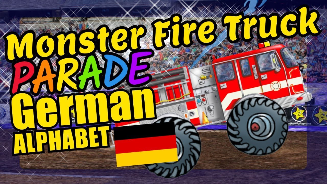 Monster Fire Trucks Teaching the German Alphabet Letters Educational ...