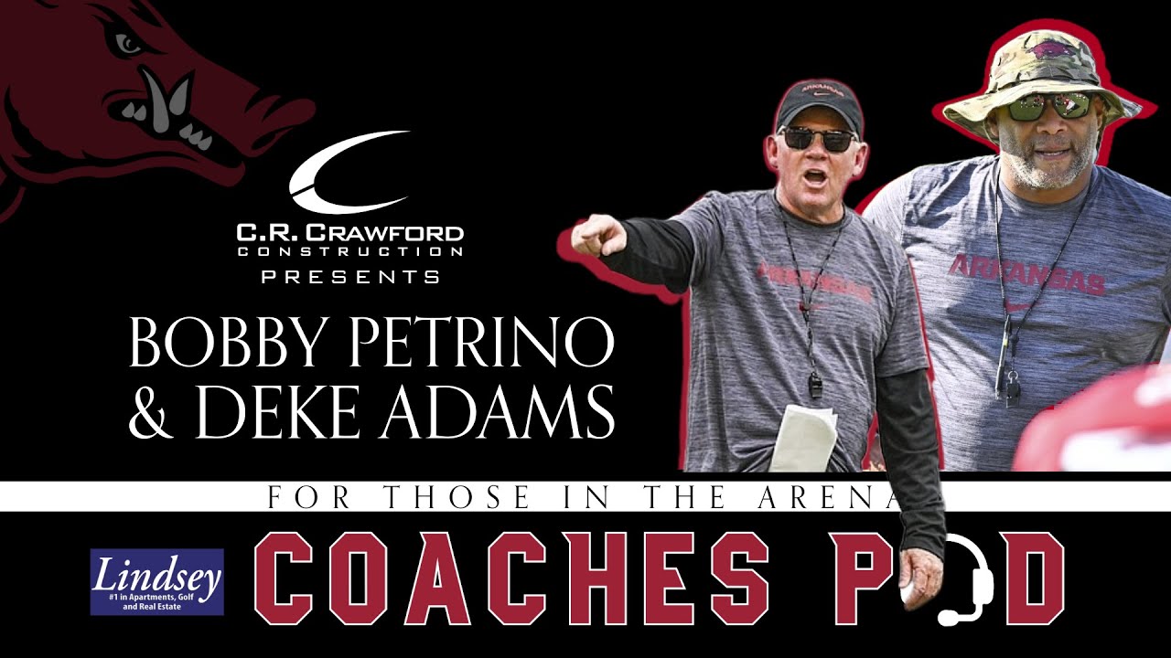 EP 89 | Arkansas Razorback coaches Bobby Petrino and Deke Adams! - YouTube