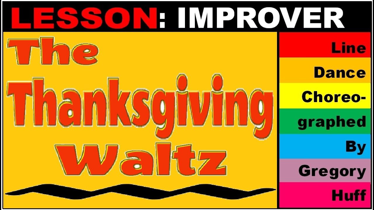 Lesson: The Thanksgiving Waltz Line Dance by Gregory Huff - YouTube