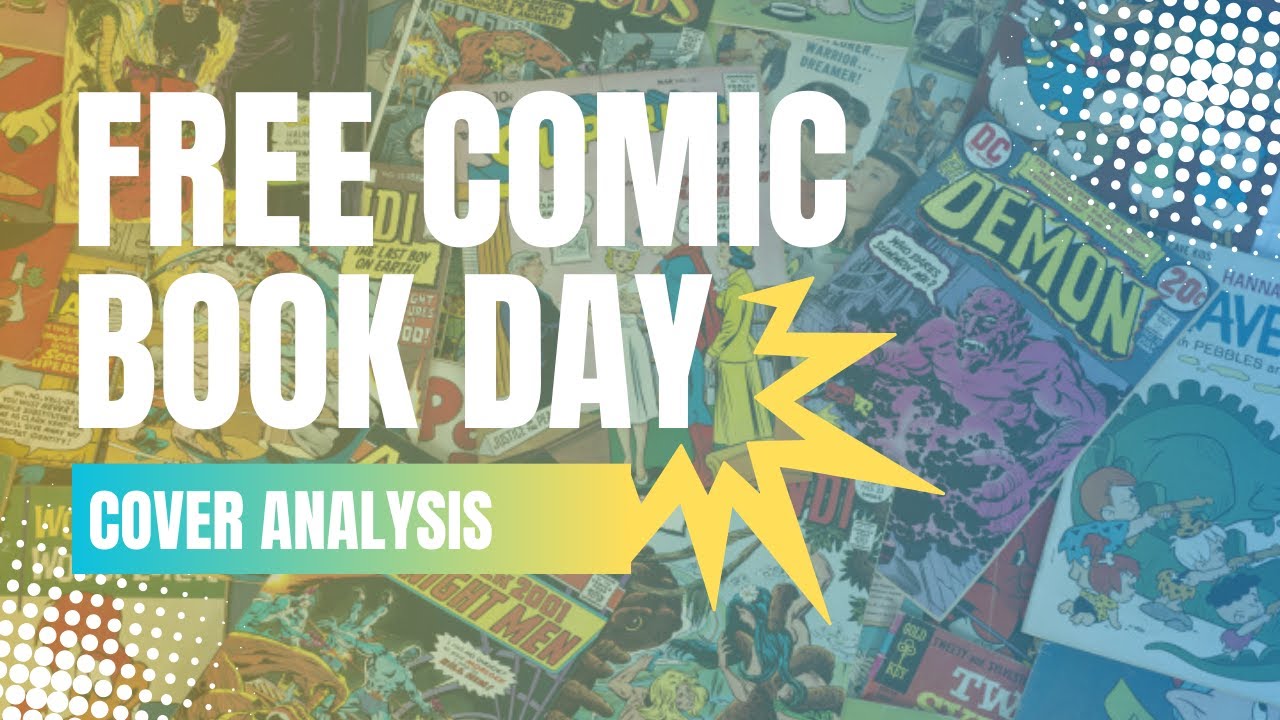 Analysing covers of free comic book day comics - YouTube