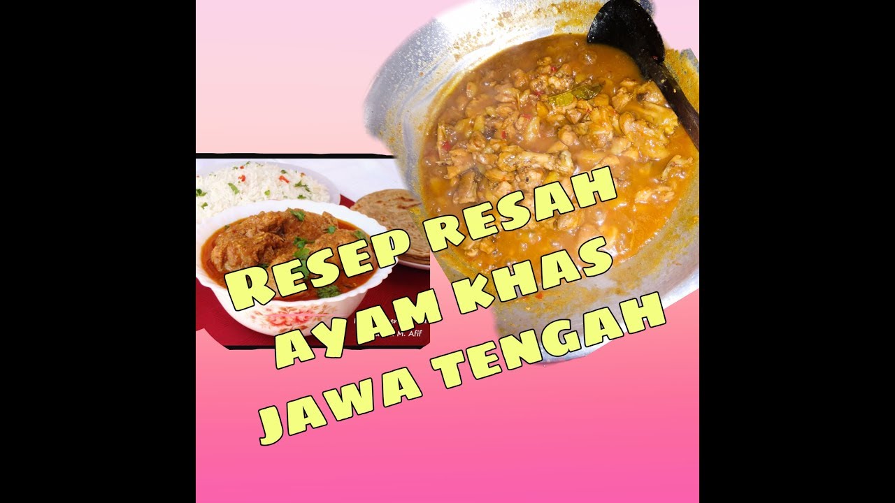 Resep Resah Ayam maknyus - YouTube
