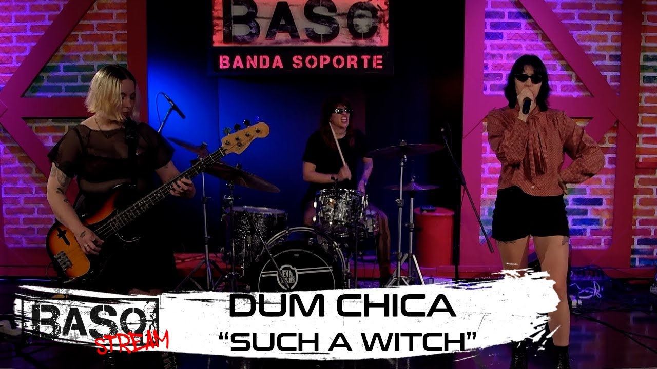 🎸DUM CHICA🎙️ SUCH A WITCH 🎹 🎸en vivo BASO STREAM 🎙️ - YouTube