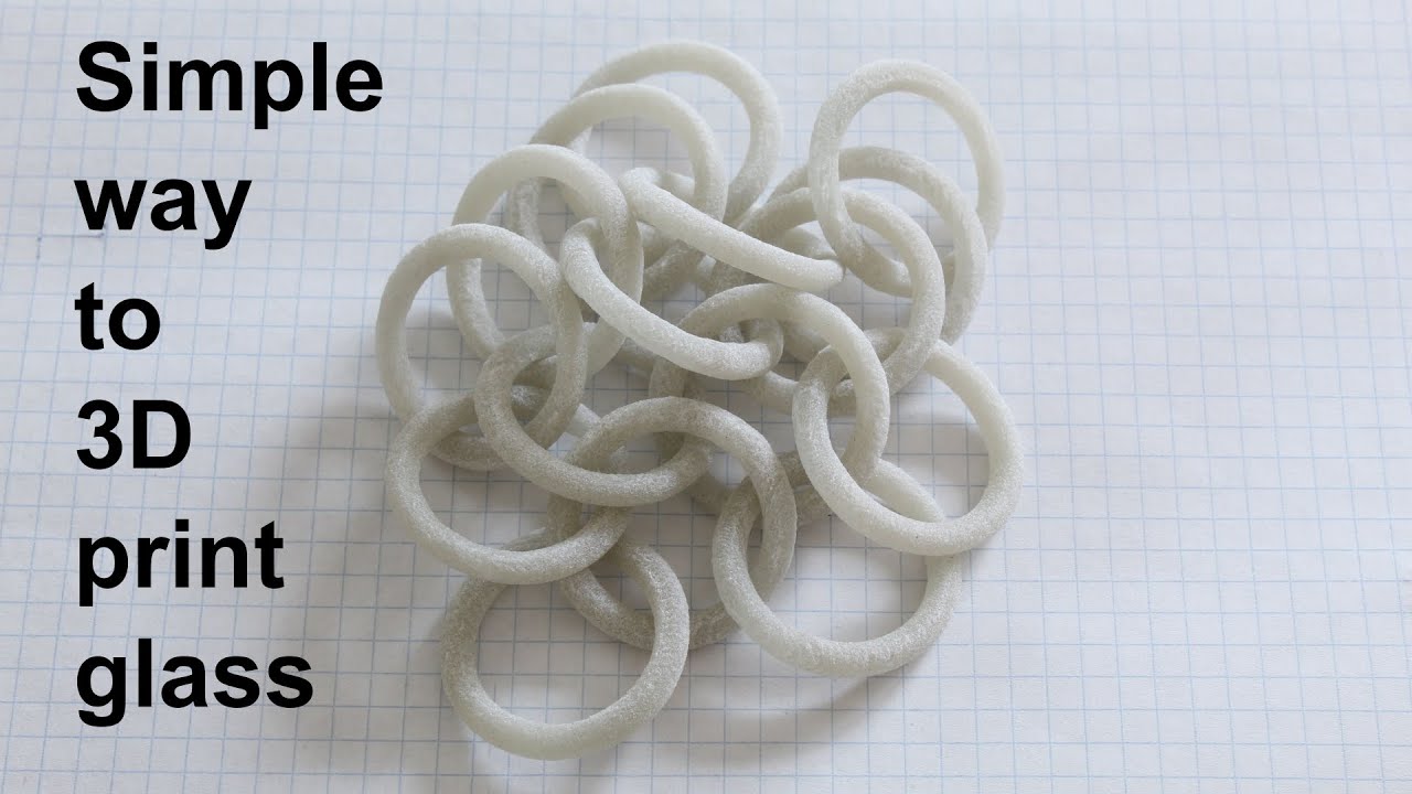 Simple way to 3D print glass, part 2 - chain mail. - YouTube