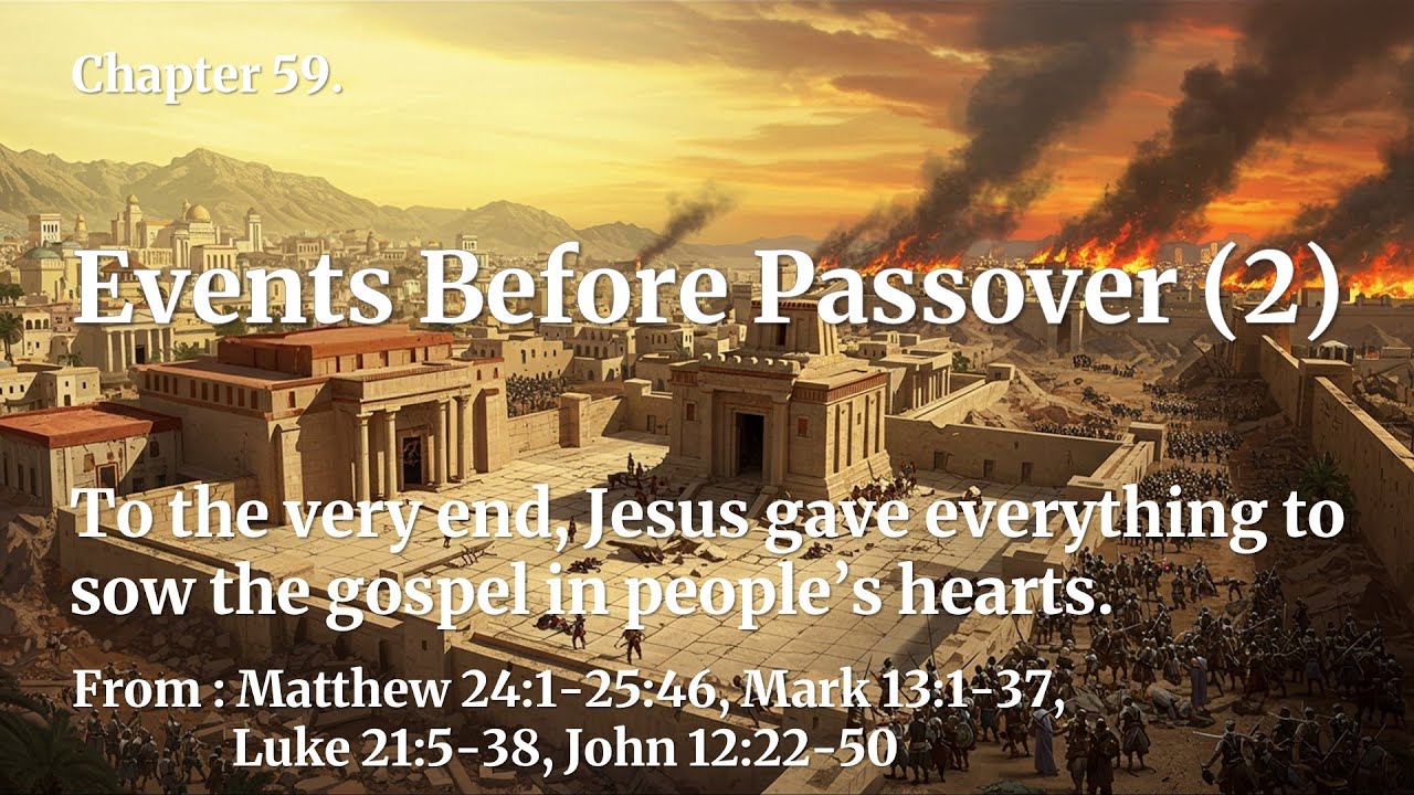 Jesus, His Story | 59. Events Before Passover (2) | Audio Book - YouTube