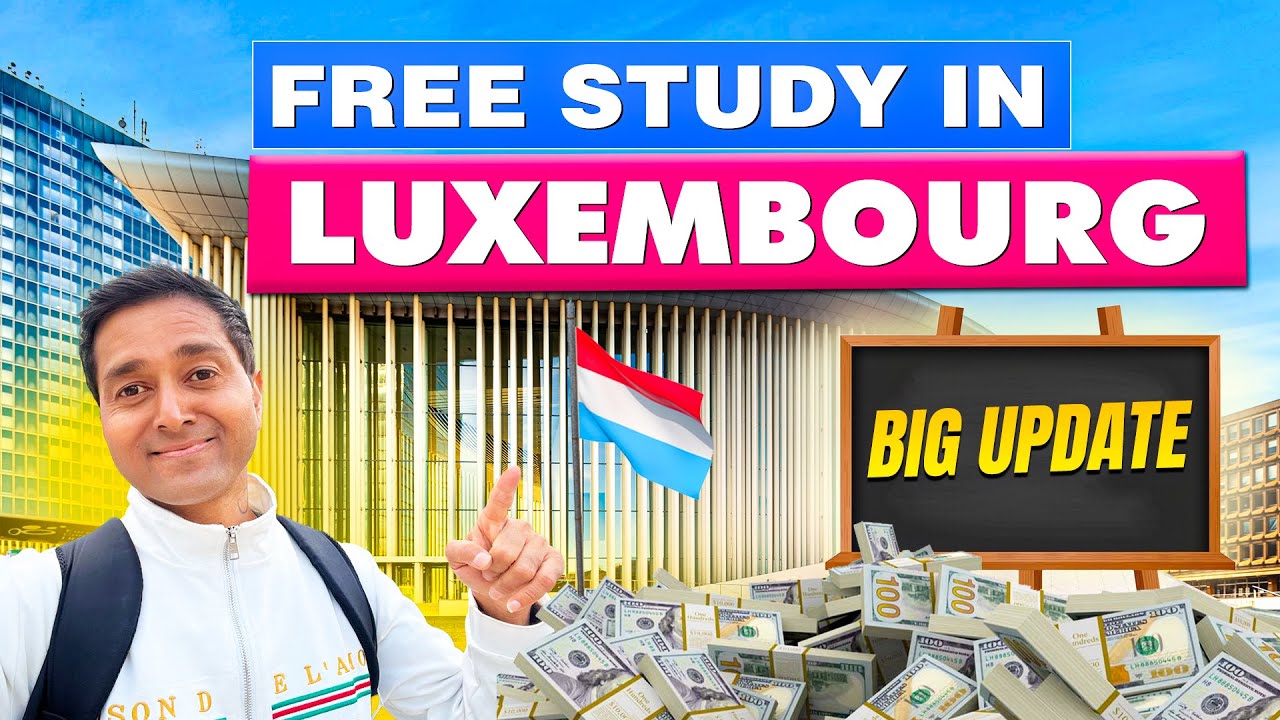 Free Study in WORLD'S RICHEST COUNTRY🤑LUXEMBOURG | EVERYTHING About LUXEMBURG 2025 |Complete ...