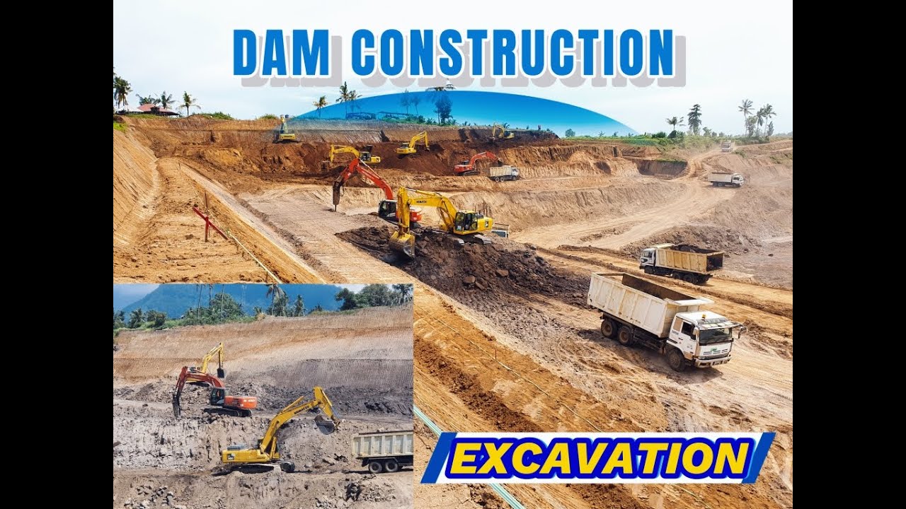 DAM CONSTRUCTION - Dam Excavation Process - YouTube