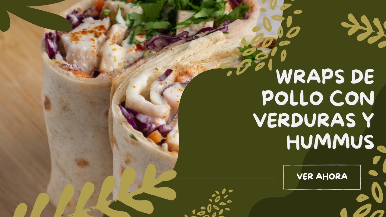 ¡Wraps de Pollo que te VOLVERÁN LOCO! Saludables, Deliciosos y en 10 ...