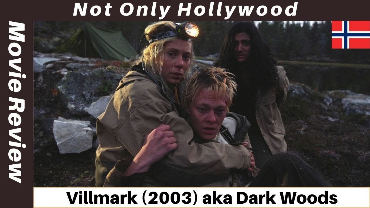 Villmark (2003) aka Dark Woods | Movie Review | Filmanmeldelse | Norway ...