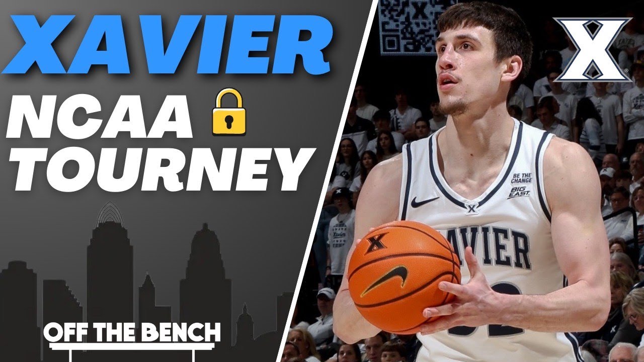 Xavier Basketball NCAA Tournament Lock? | College Basketball ...