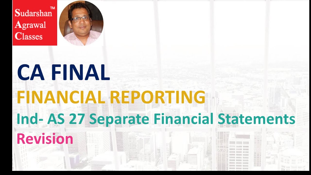 CA FINAL FR IND AS 27 Revision - YouTube