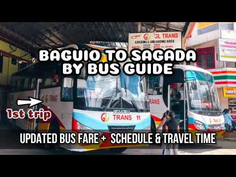 SAGADA TRAVEL GUIDE | Baguio to Sagada by bus • GL Trans Bus to Sagada ...