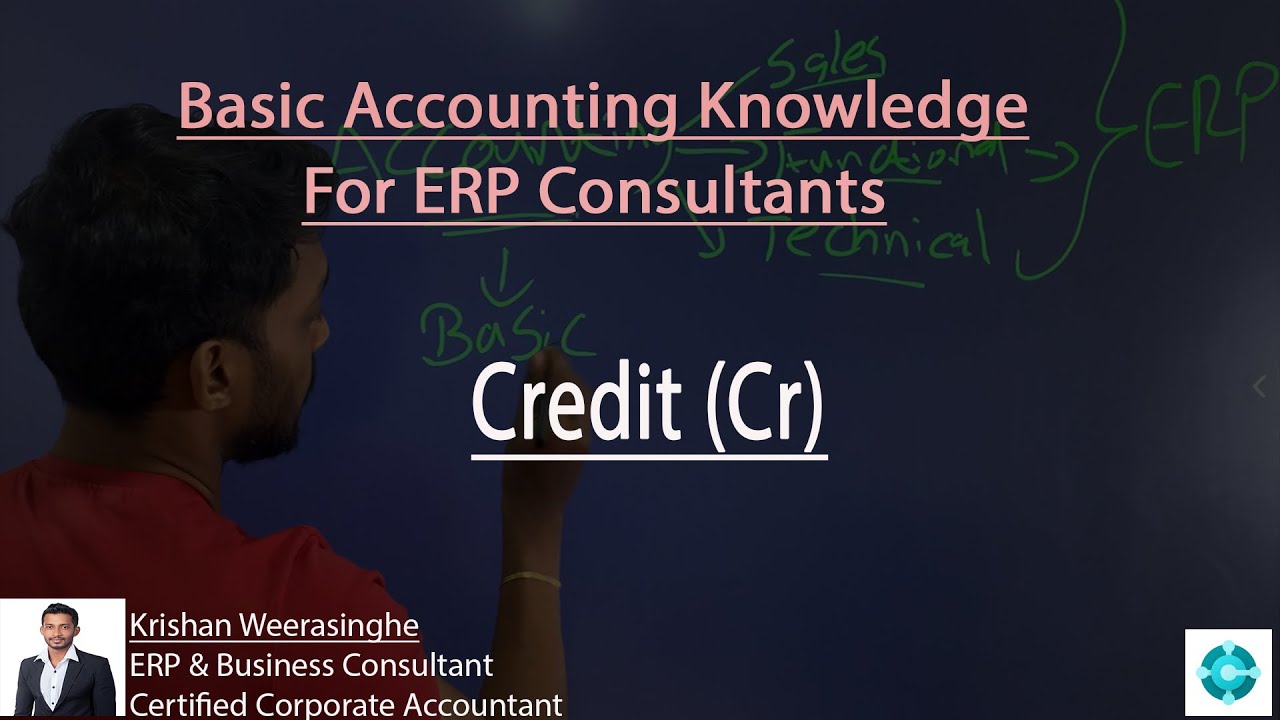 Credit (Cr) | Basic Accounting for ERP consultant - YouTube