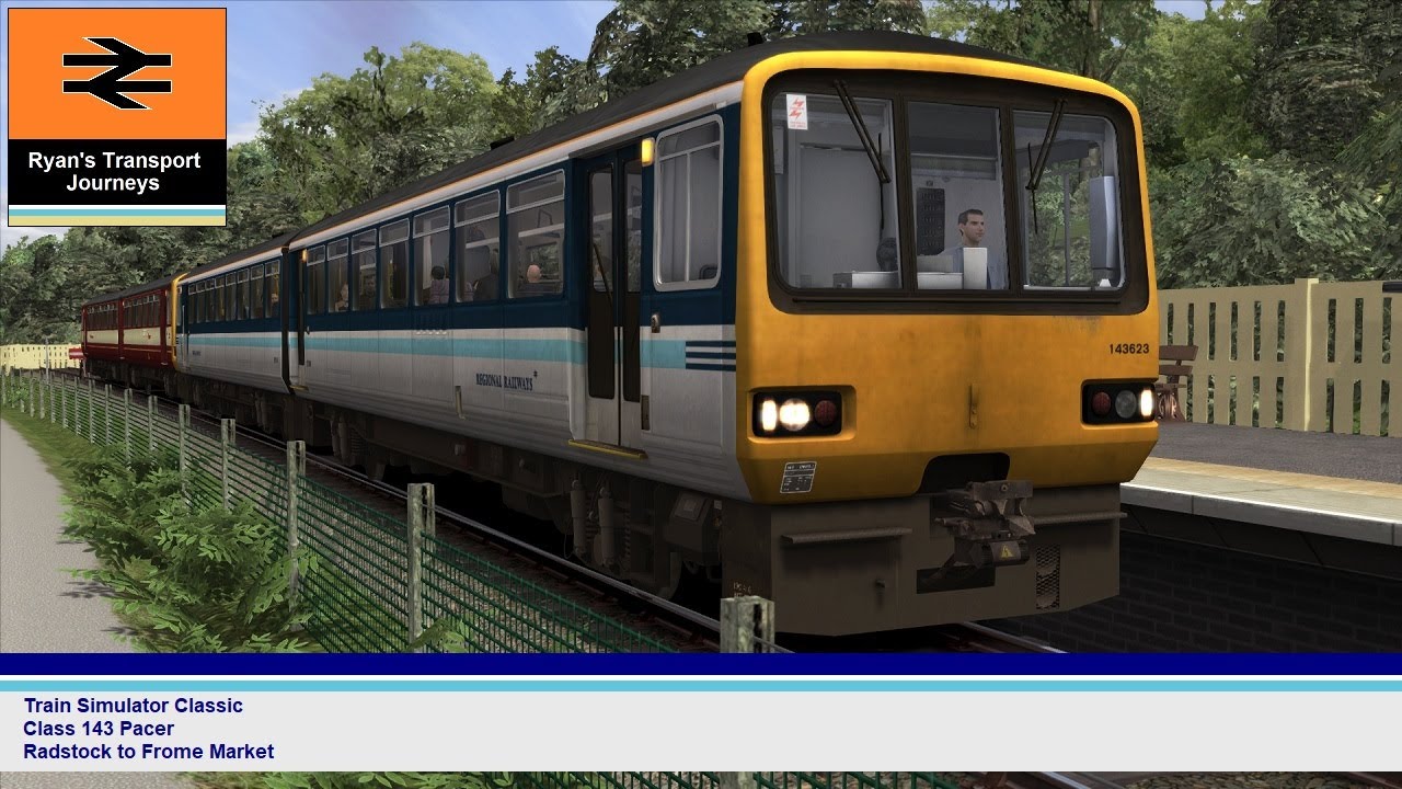 Train Simulator Classic Class 143 Pacer Radstock to Frome Market - YouTube