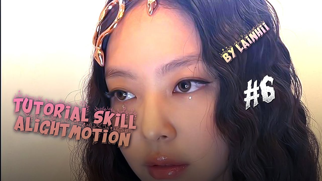 #6 Tutorial skill alight motion . - YouTube