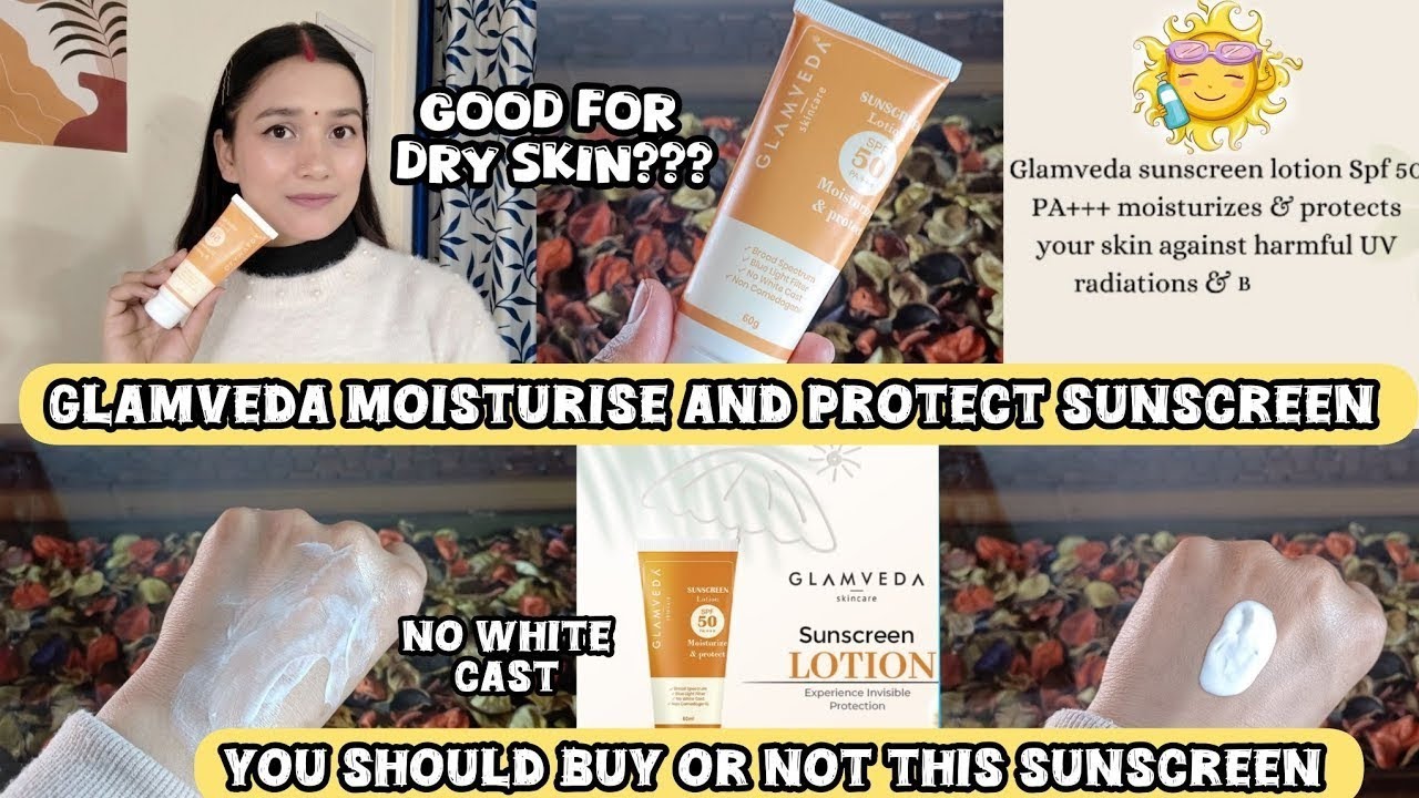 Glamveda sunscreen lotion || glamveda moisturise and protect sunscreen ...