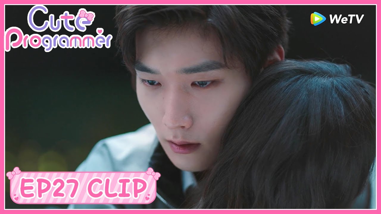 【Cute Programmer】EP27 Clip | Jiang plucked up courage to confess again ...
