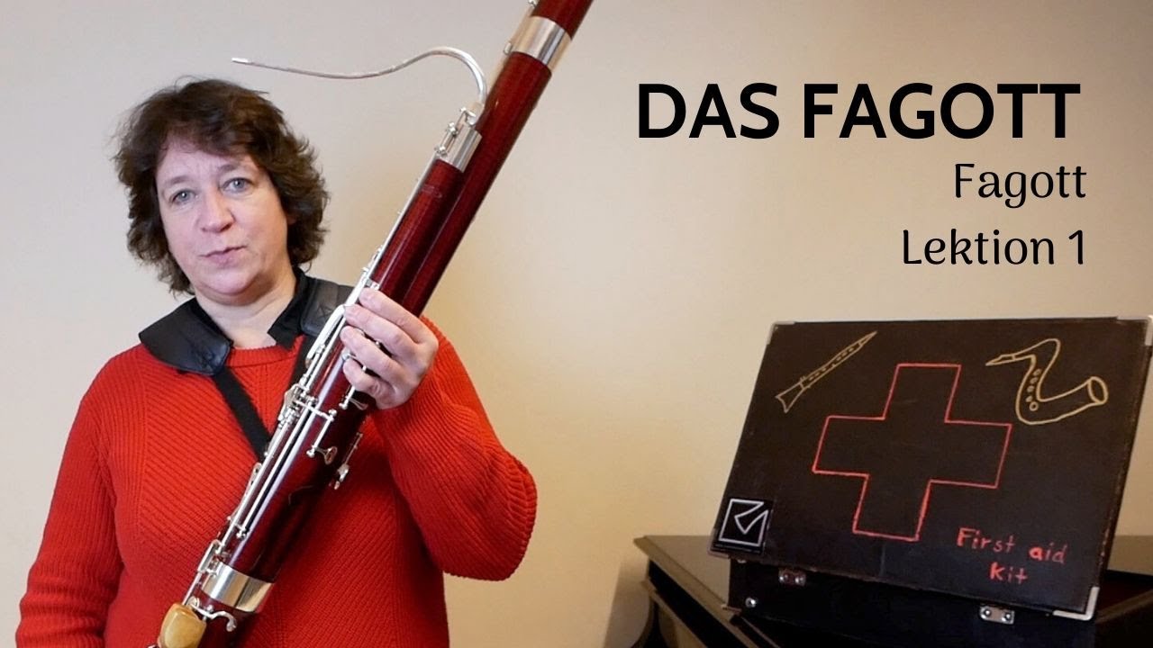Fagott - Lektion 1: Das Fagott - YouTube