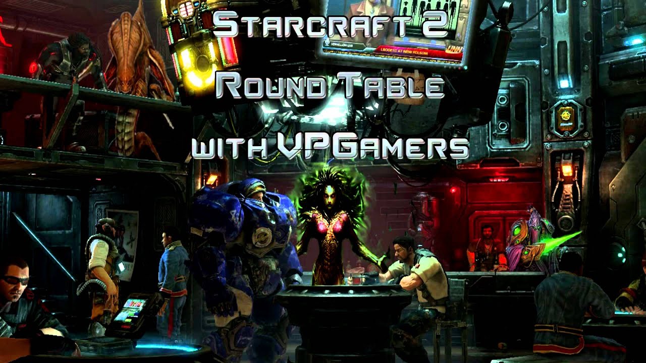 HD Starcraft 2 Round Table With VPGamers: Episode 1 - YouTube
