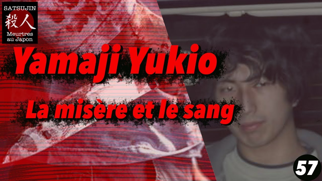 Yamaji Yukio, la misère et le sang. - YouTube