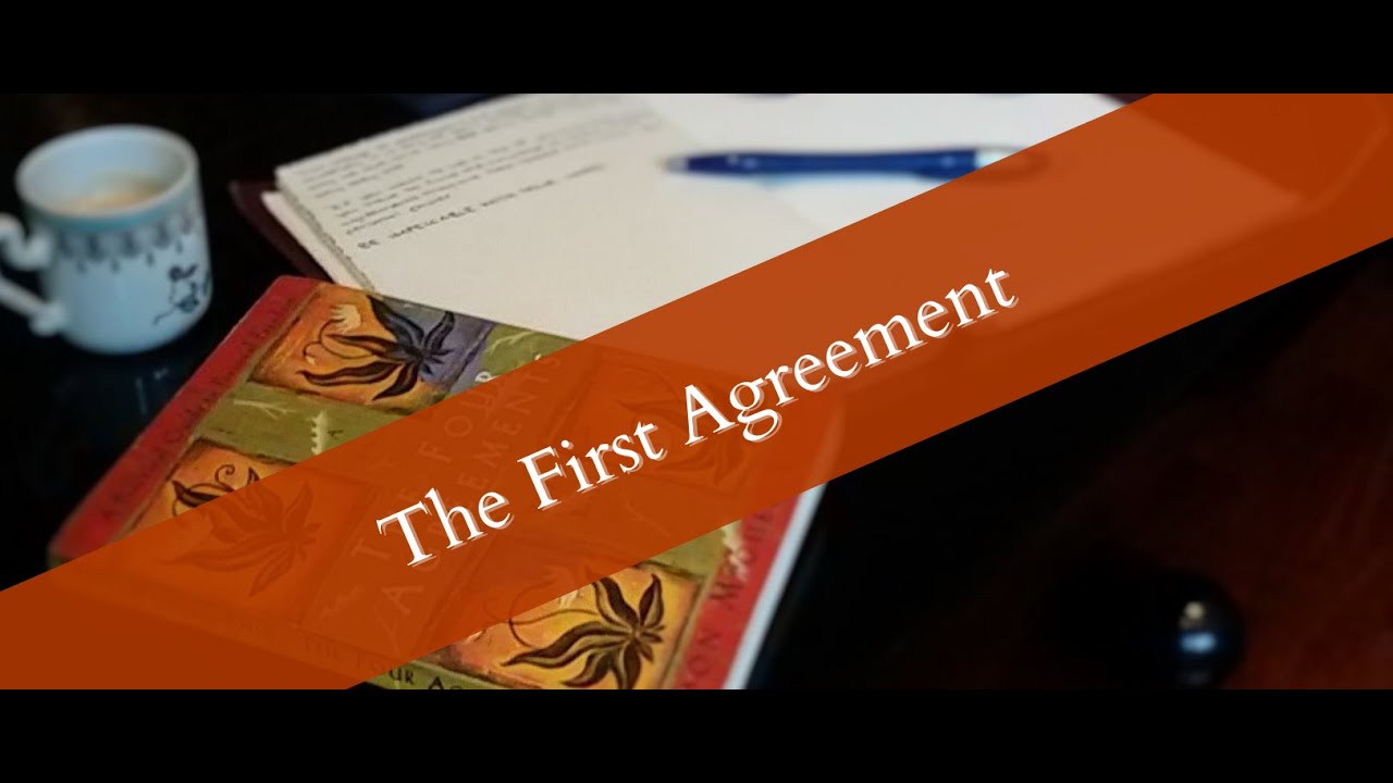 The First Agreement - YouTube