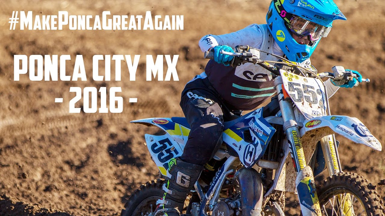 #MakePoncaGreatAgain - Ponca City MX 2016 - YouTube